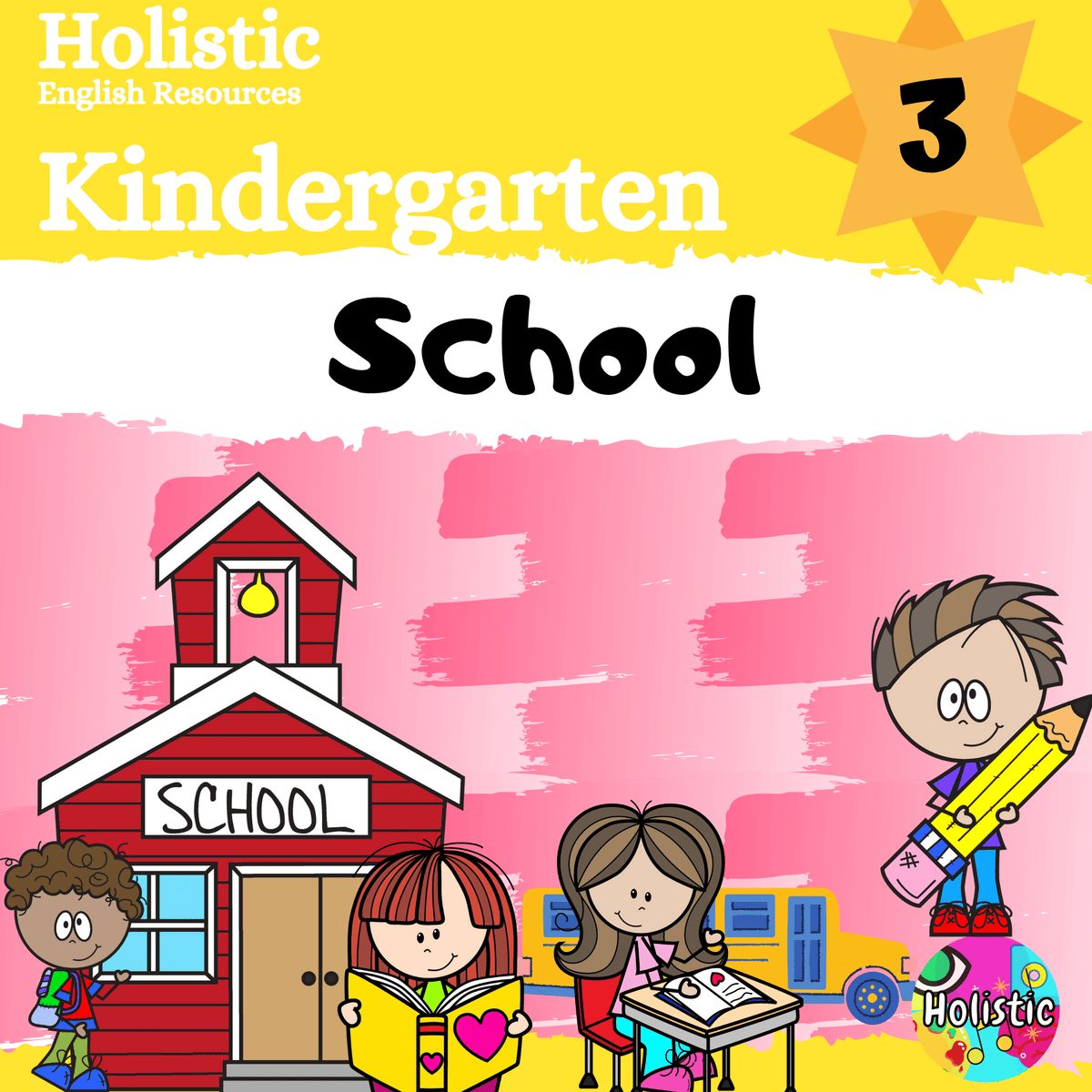 School Unit for Kindergarten-Holistic English – Bilingual Marketplace