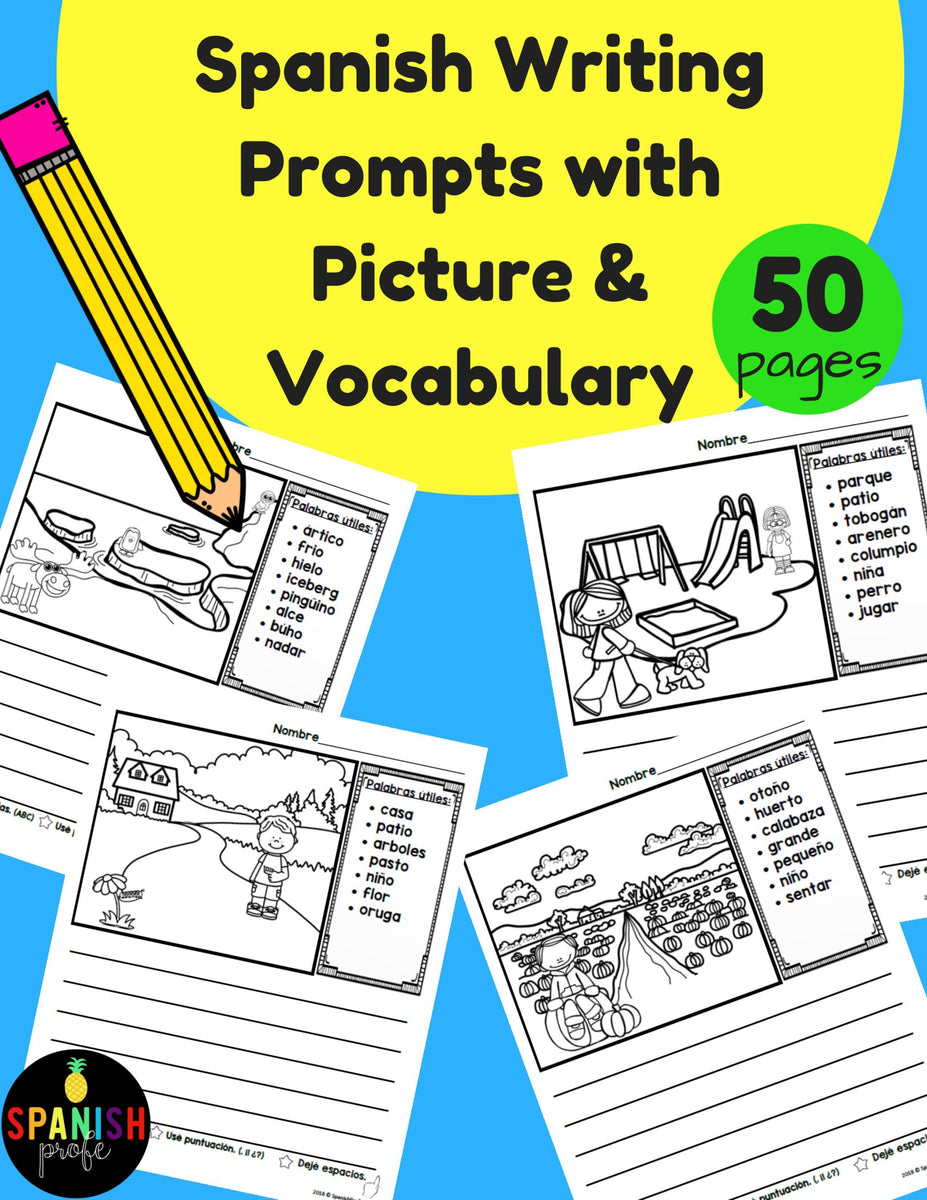 Spanish Writing Prompts with Vocabulary (Escritura) – Bilingual Marketplace