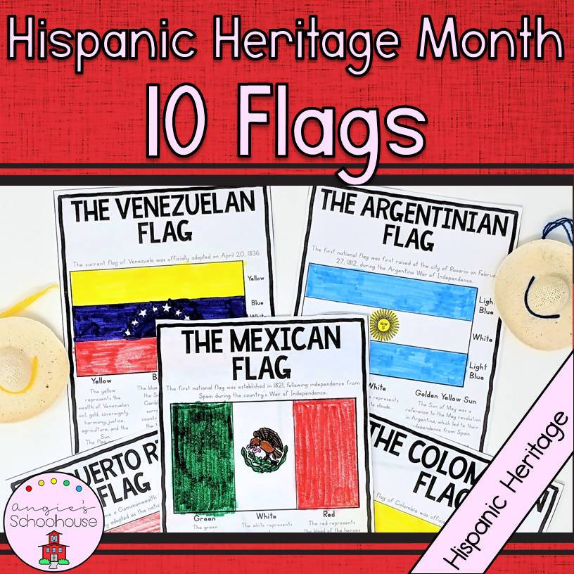 Hispanic Heritage Month- 10 Countries and their Flags – Bilingual ...