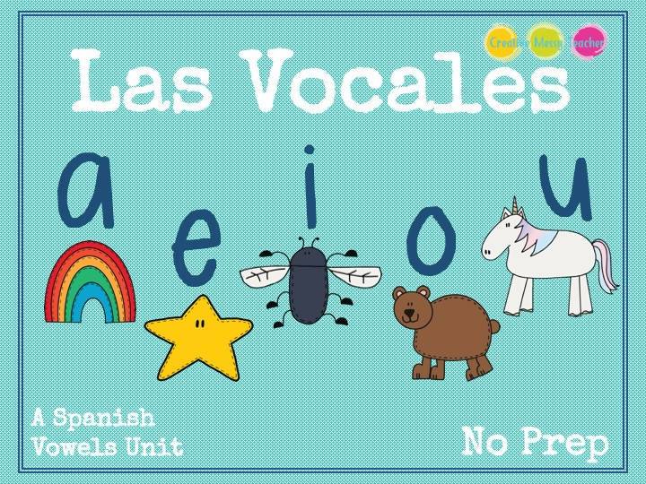 Las Vocales - A Spanish Vowels No Prep Unit – Bilingual Marketplace