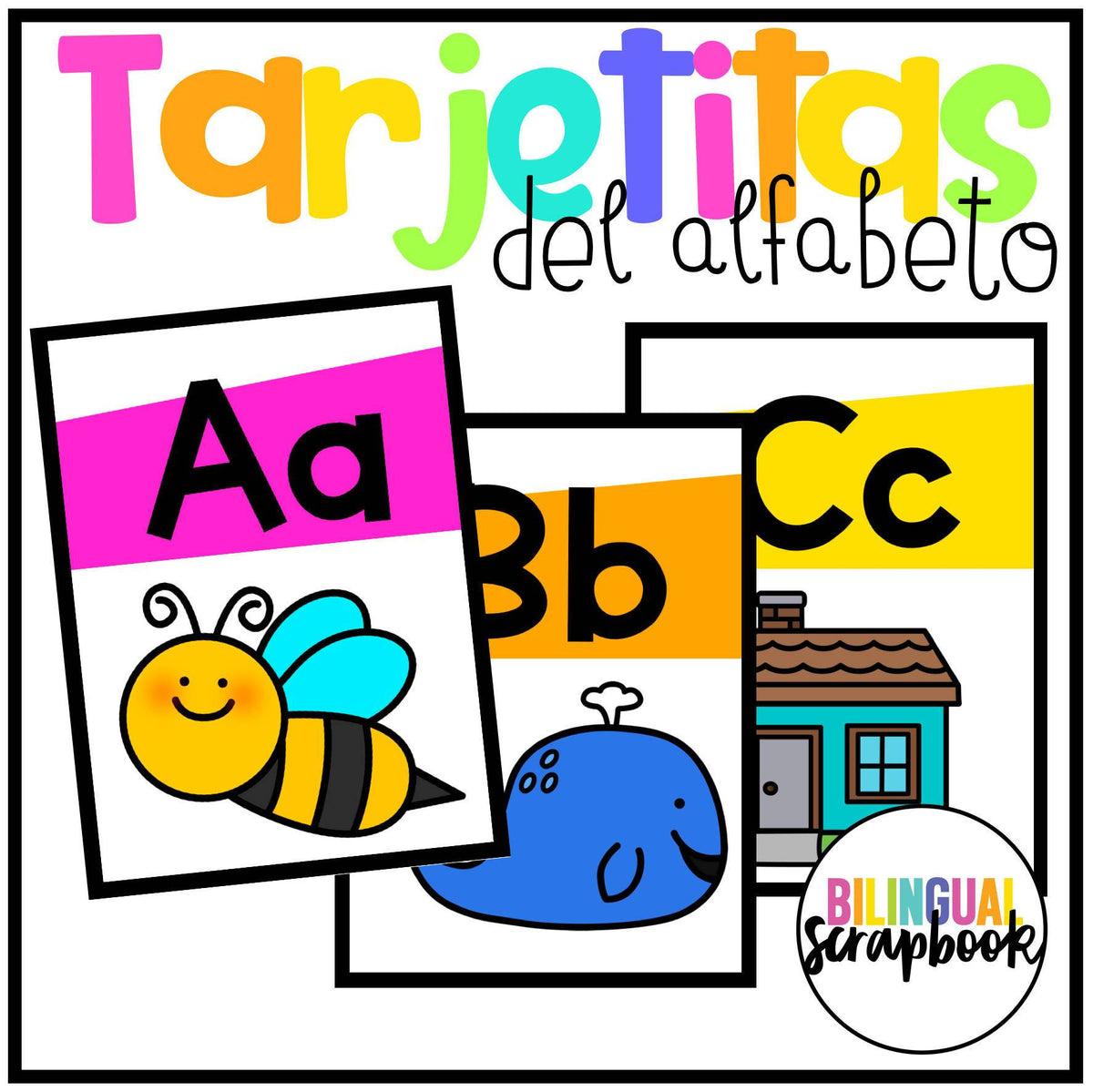 Tarjetas del Alfabeto (Alphabet Flaschards in Spanish) – Bilingual ...