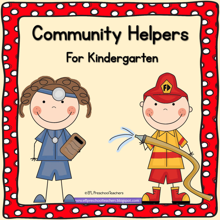 Community Helpers Unit for Kindergarten ESL – Bilingual Marketplace