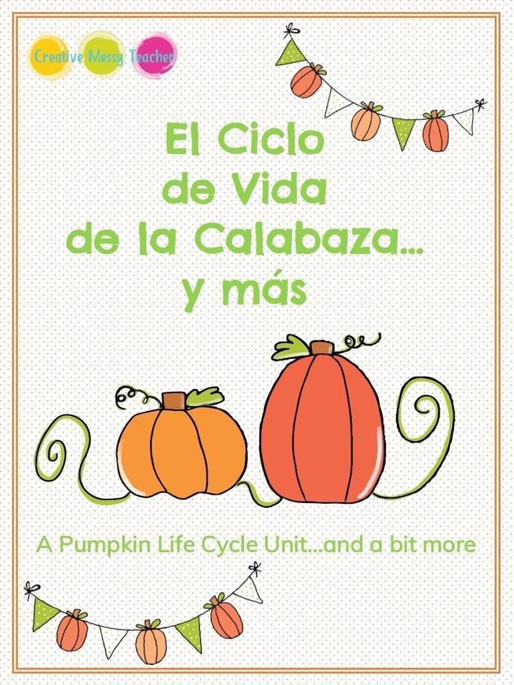 El Ciclo de la Calabaza - Pumpkin Cycle Unit – Bilingual Marketplace