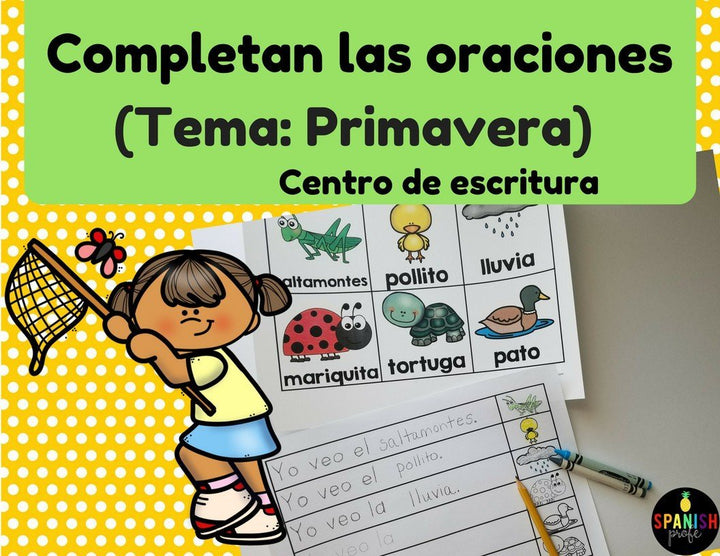 Completa las oraciones primavera (Complete the Sentences in Spanish ...
