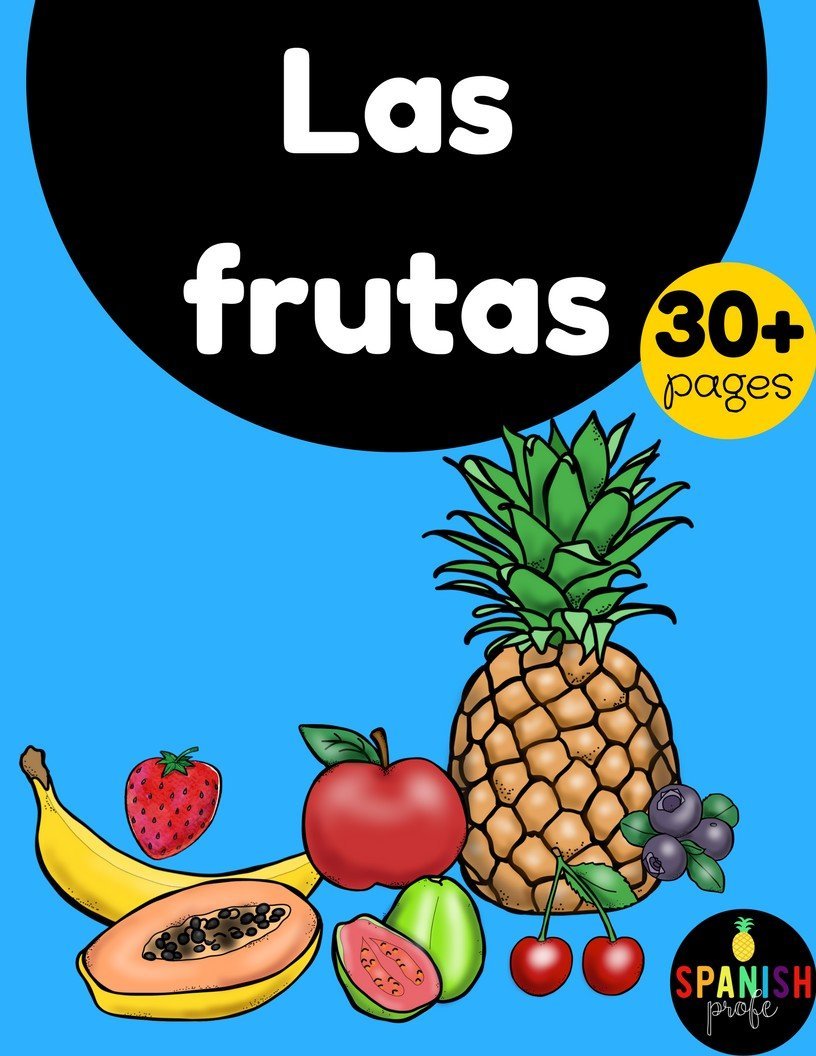 Fruits in Spanish (Las frutas) – Bilingual Marketplace