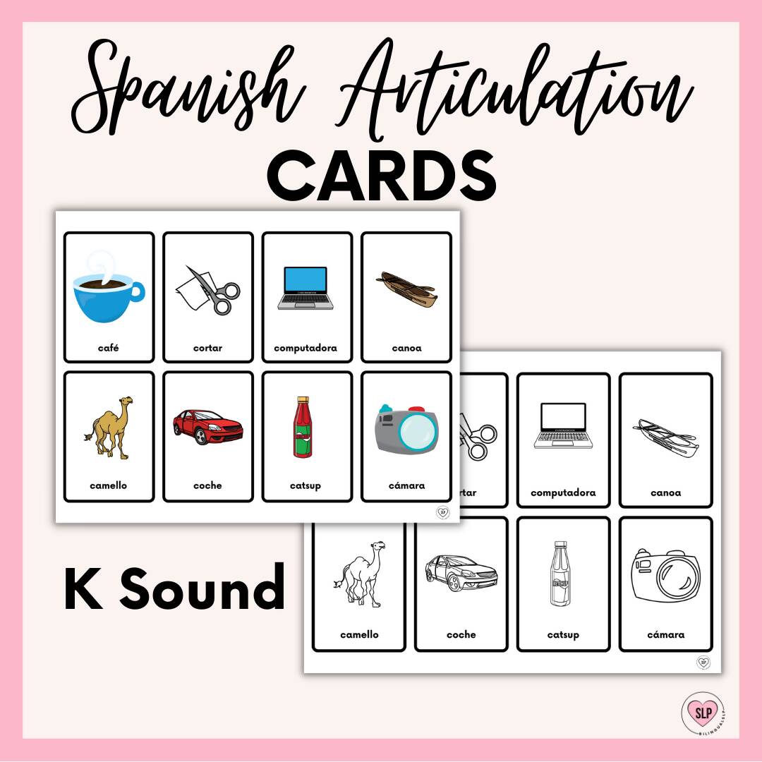 K Sound Spanish Articulation Cards for Speech Therapy – Bilingual ...