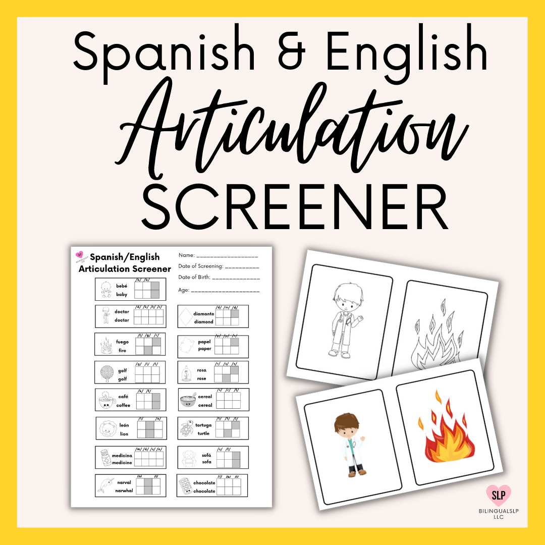 Spanish/English Articulation Screener – Bilingual Marketplace