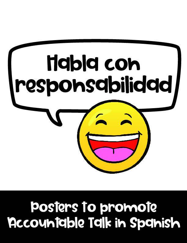 Habla con responsabilidad / Accountable Talk Posters in Spanish ...